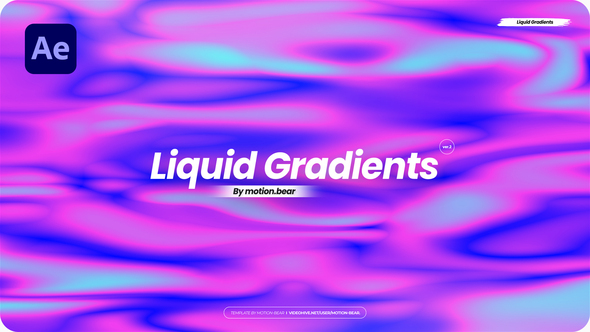 Liquid Gradients - Pack 01, After Effects Project Files | VideoHive
